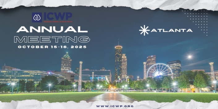 2025 ICWP Annual Meeting - Interstate Council on Water Policy